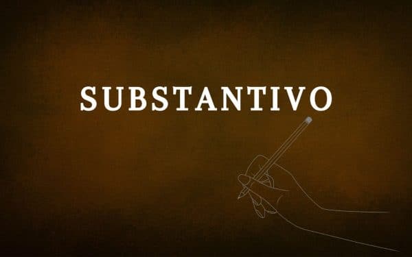 Substantivo - O que é, classificação, conceito e definição