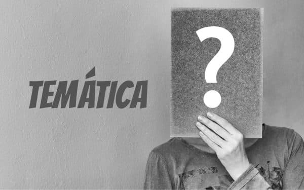 Temática - O que é, conceito e definição