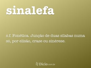 Conceito de sinalefa - O que é, Definição e Significado