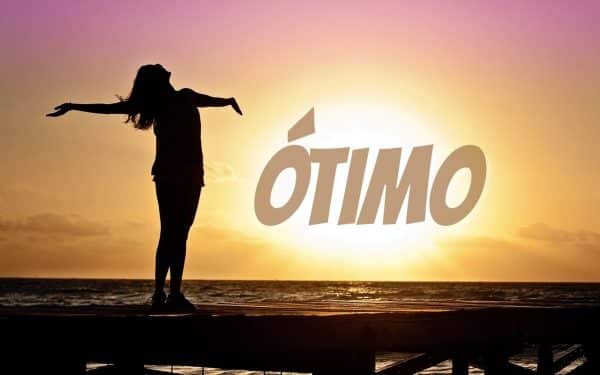 Ótimo - O que é, como adjetivo, usos e sinônimos